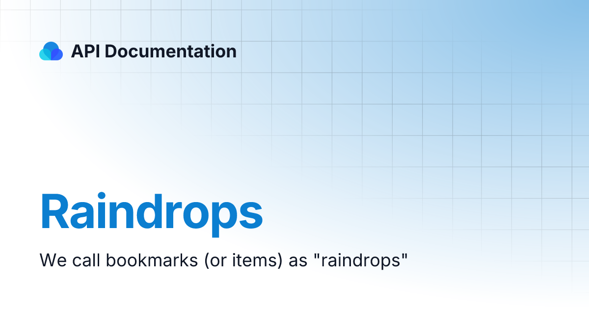 Raindrops | API Documentation
